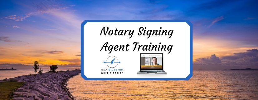 Notary Signing Agent Training | Expert Training Today With NSA Blueprint